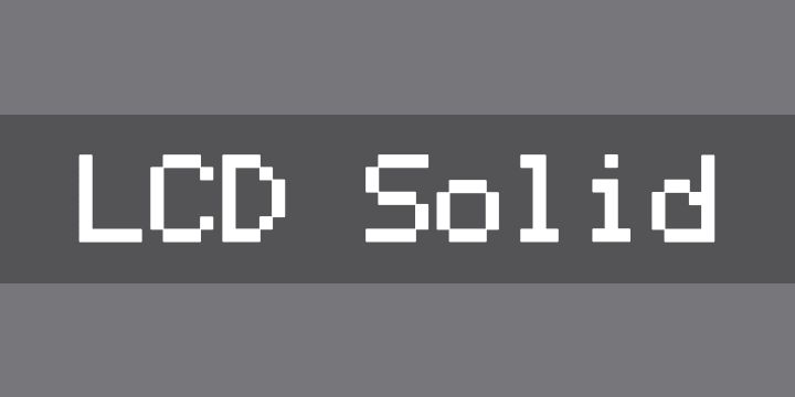 LCD Solid | Font Zillion